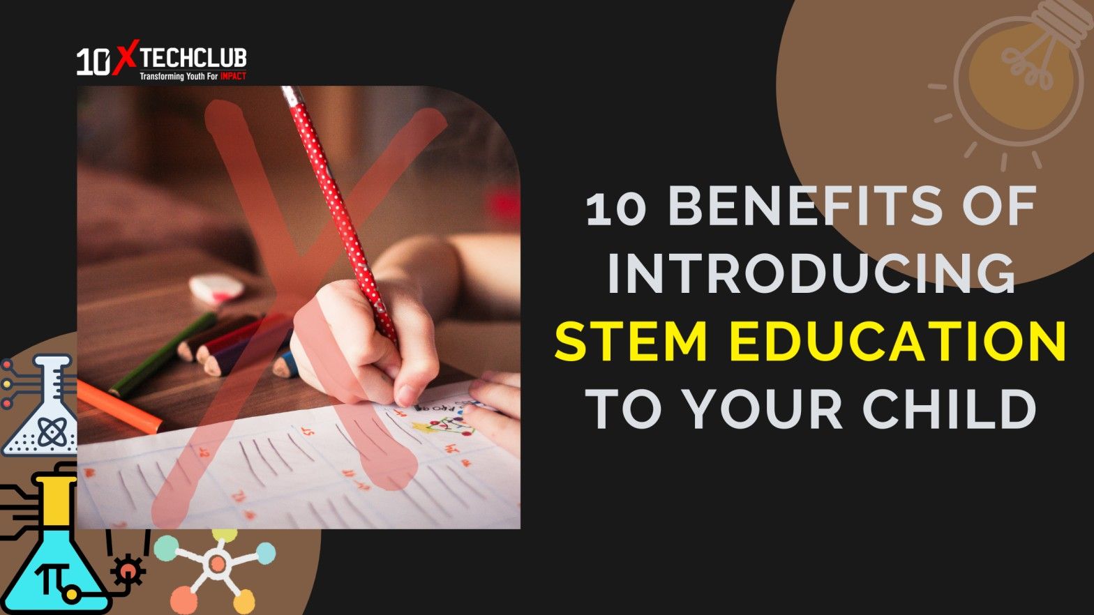 10 Benefits of introducing STEM Education in India 2024